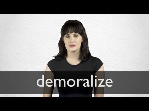 DEMORALIZE 释义 | 柯林斯英语词典