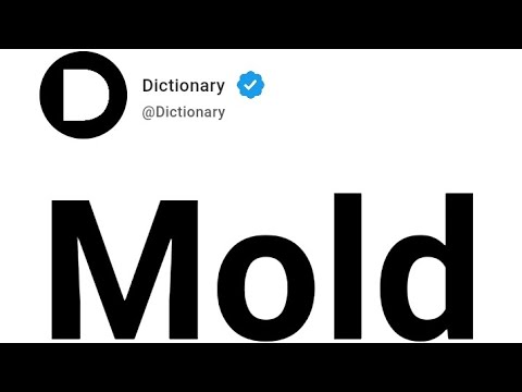 Mold Meaning In English
