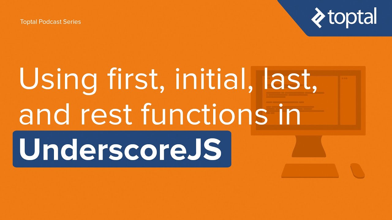 JavaScript Video Tutorial - Using first, initial, last, and rest functions in UnderscoreJS