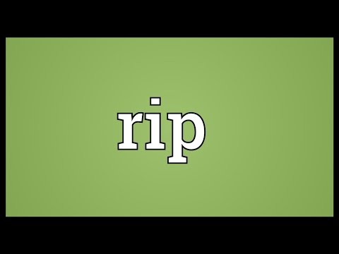 Rip Meaning
