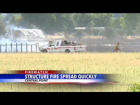Structure fire spread quickly in Central Point