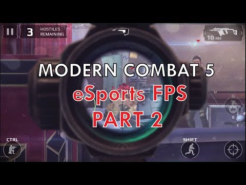 [GAMEPLAY] Modern Combat 5: eSport FPS [Part 2] | lockSMiTH