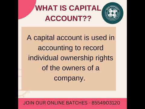 What is Capital Account??
