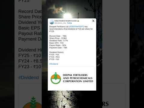 Deepak Fertilisers Ltd has recommended a Final Dividend for FY25. #BreakingNews #StockMarket
