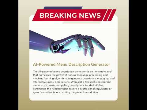 Introducing our AI-Powered Menu Description Generator!