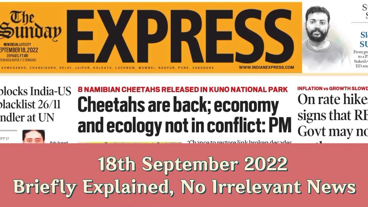 18th September 2022 | The Indian Express Newspaper Analysis & Explained |News Today |Current Affairs