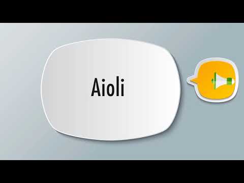 How To Pronounce Aioli