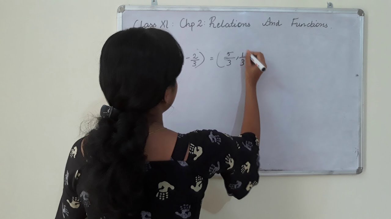 Class XI Chapter 2:Relations and Functions(lecture 2)