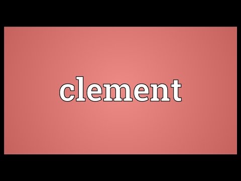Clement Meaning