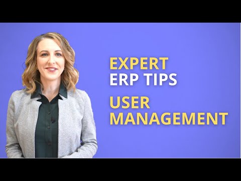 Best Practice Tips for User Management on ERP Systems