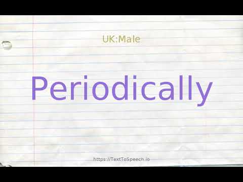 How to pronounce periodically