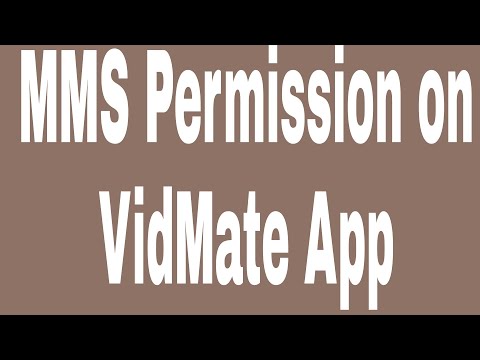 MMS Permission on VidMate App