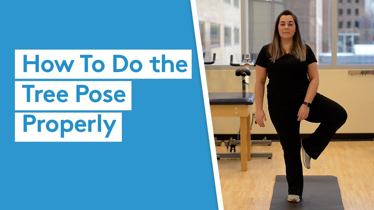 How to Do the Tree Pose Properly | Balance Exercise