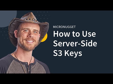 How to Use Server-Side S3 Keys
