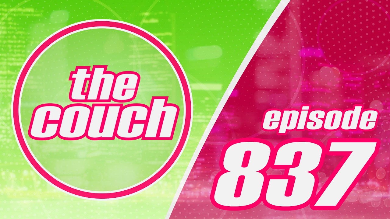 The Couch   Episode 837