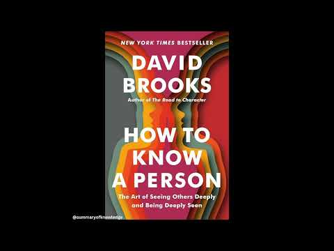 How to Know a Person by David Brooks in 12 mins (English Summary Audiobook)