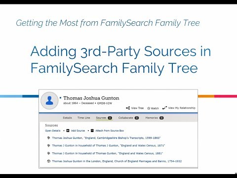 Adding 3rd Party Sources in FamilySearch Family Tree - Kathryn Grant