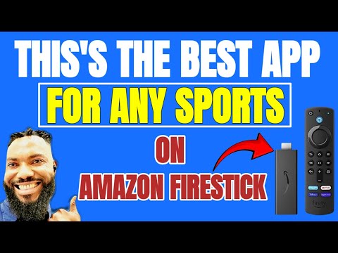 THIS IS THE BEST APP TO WATCH ANY SPORTS ON FIRESTICK – FREE SPORTS APPS (2024)