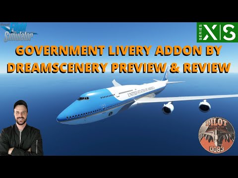 MSFS2020 | GOVERNMENT LIVERY ADDON BY DREAMSCENERY PREVIEW & REVIEW XBOX & PC