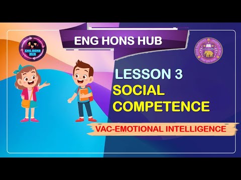 SOCIAL COMPETENCE || LESSON 3 EMOTIONAL INTELLIGENCE || EMOTIONAL INTELLIGENCE