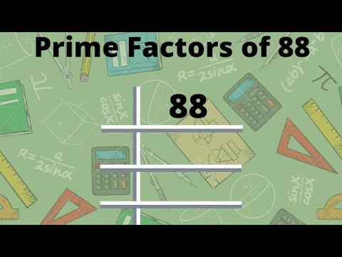 Prime factors of 88