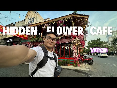 Hidden Flower Cafe in Vietnam | Bonjour Cafe the Art