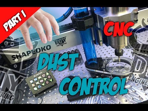 Episode 035: CNC Dust Control Part 1