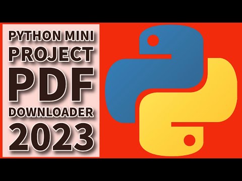 Python Mini Project - PDF Downloader 2023