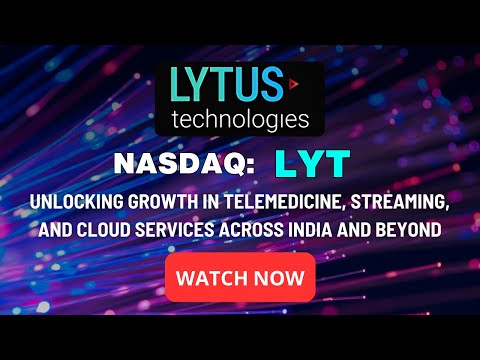 Lytus Technologies (Nasdaq: LYT): 4M+ Users, Telehealth Expansion & Global Growth in Focus