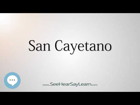 San Cayetano (How to Pronounce Cities of the World)๐ฌโญ๐โ