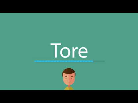 How to say Tore
