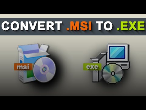How to convert MSI to EXE File | Windows 11/10/8