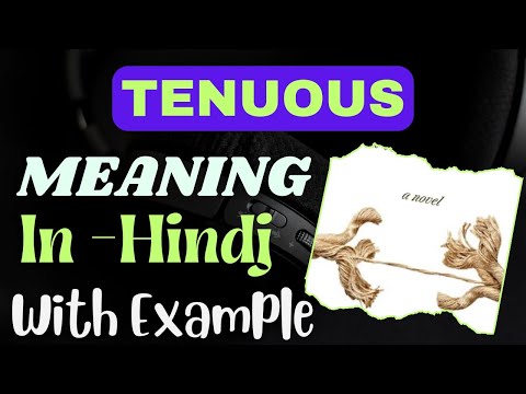 TENUOUS MEANING IN HINDI || TENUOUS KA HINDI MATLAB #Dailyvocab#KNOWTHEWORD