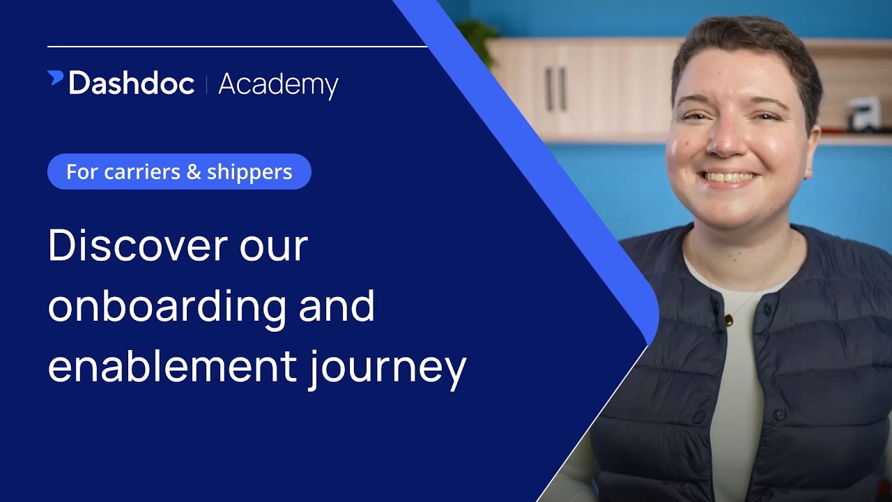 Dashdoc Academy — Your Personalized Onboarding Journey with Dashdoc