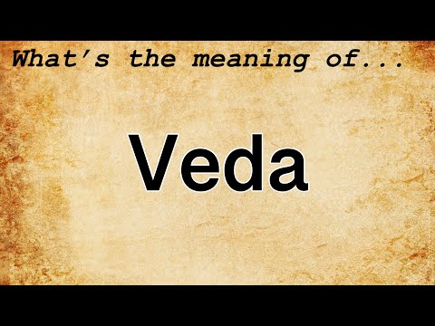 Veda Meaning : Definition of Veda