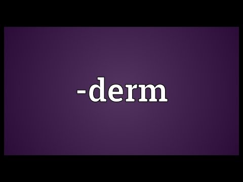 -derm Meaning