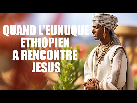 L'EUNUQUE OU LE RESTE DU MONDE DANS LA BIBLE | Maryline Orcel