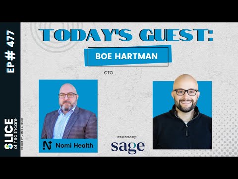 477 - Boe Hartman, CTO at Nomi Health