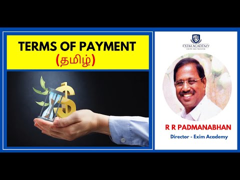 Terms of Payment in Tamil - R R Padmanabhan, Director - Exim Academy