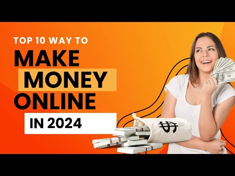 Top 10 Best Websites To Make Money Online In 2024