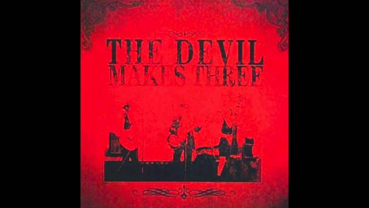 The Devil Makes Three - Shades (Official Audio)