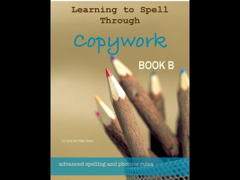 FLIP THROUGH Learning to Spell Through Copywork