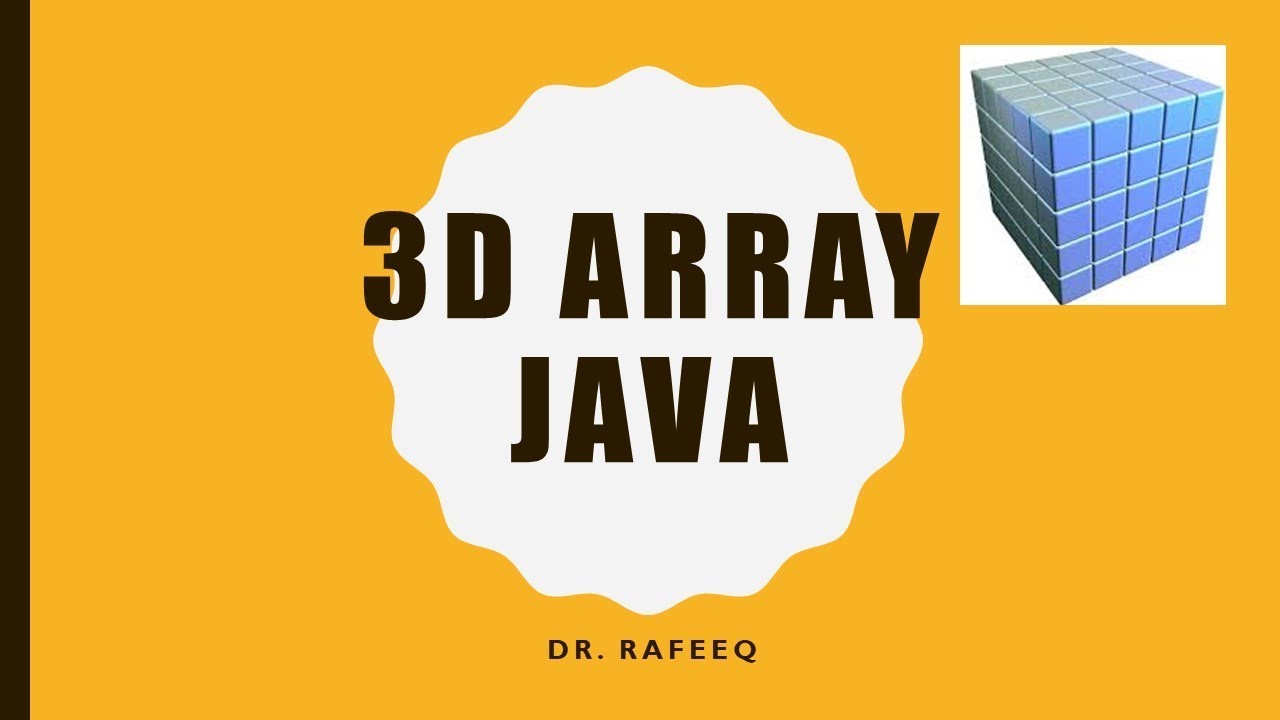 3D Arrays in Java with an example 2019
