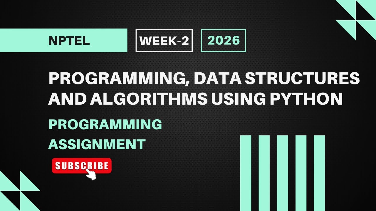 Programming, Data Structures, and Algorithms Using Python | NPTEL Week 2  Assignment Answers 2026