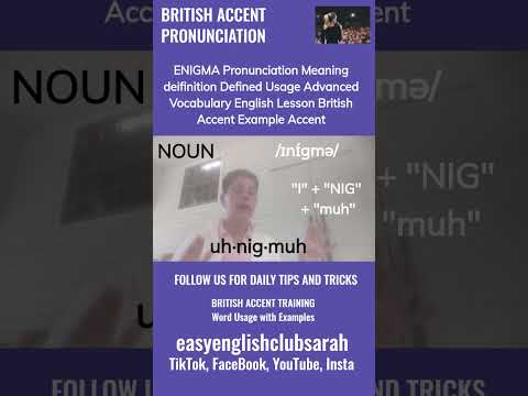 ENIGMA Pronunciation Example ENIGMA Definition ENIGMA Usage British Accent Advanced Vocabulary