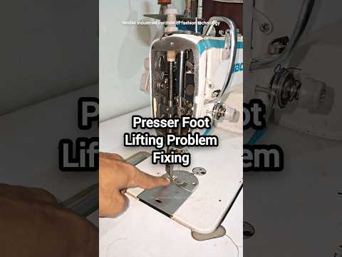 How to solve sewing machine presser foot lifting problem? #sewing #stitch #shorts