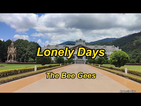 The Bee Gees - Lonely Days(Lyrics)