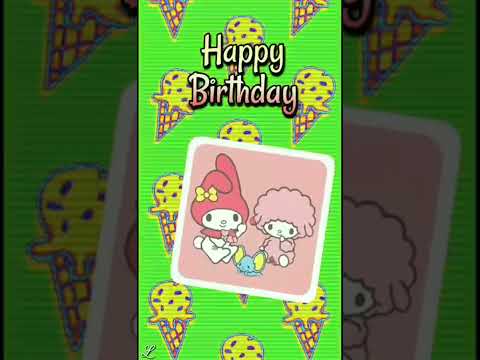 My Melody - Happy birthday greetings #shorts #greetings #happybirthday