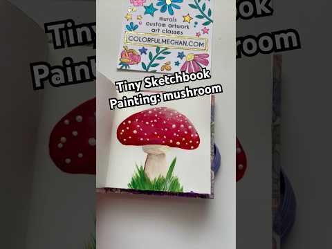 Tiny Sketchbook Painting: mushroom #easypainting #mushroom #arttutorial