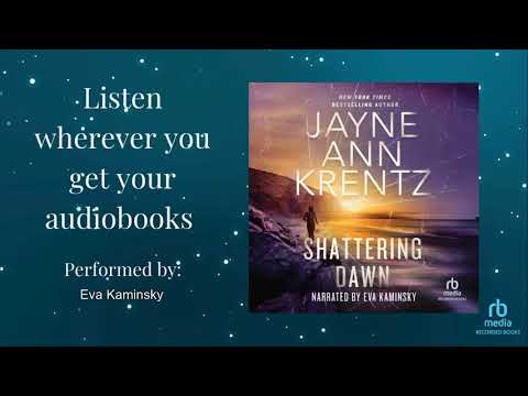 Shattering Dawn by Jayne Ann Krentz | Official Audiobook Trailer